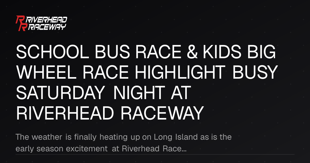 Riverhead Raceway